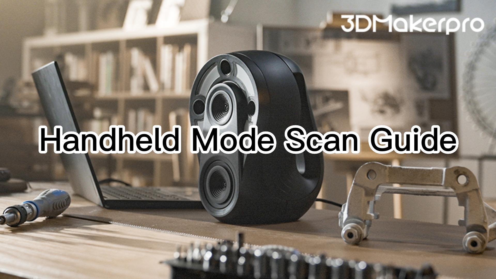 Whale Handheld Mode Scan Guide